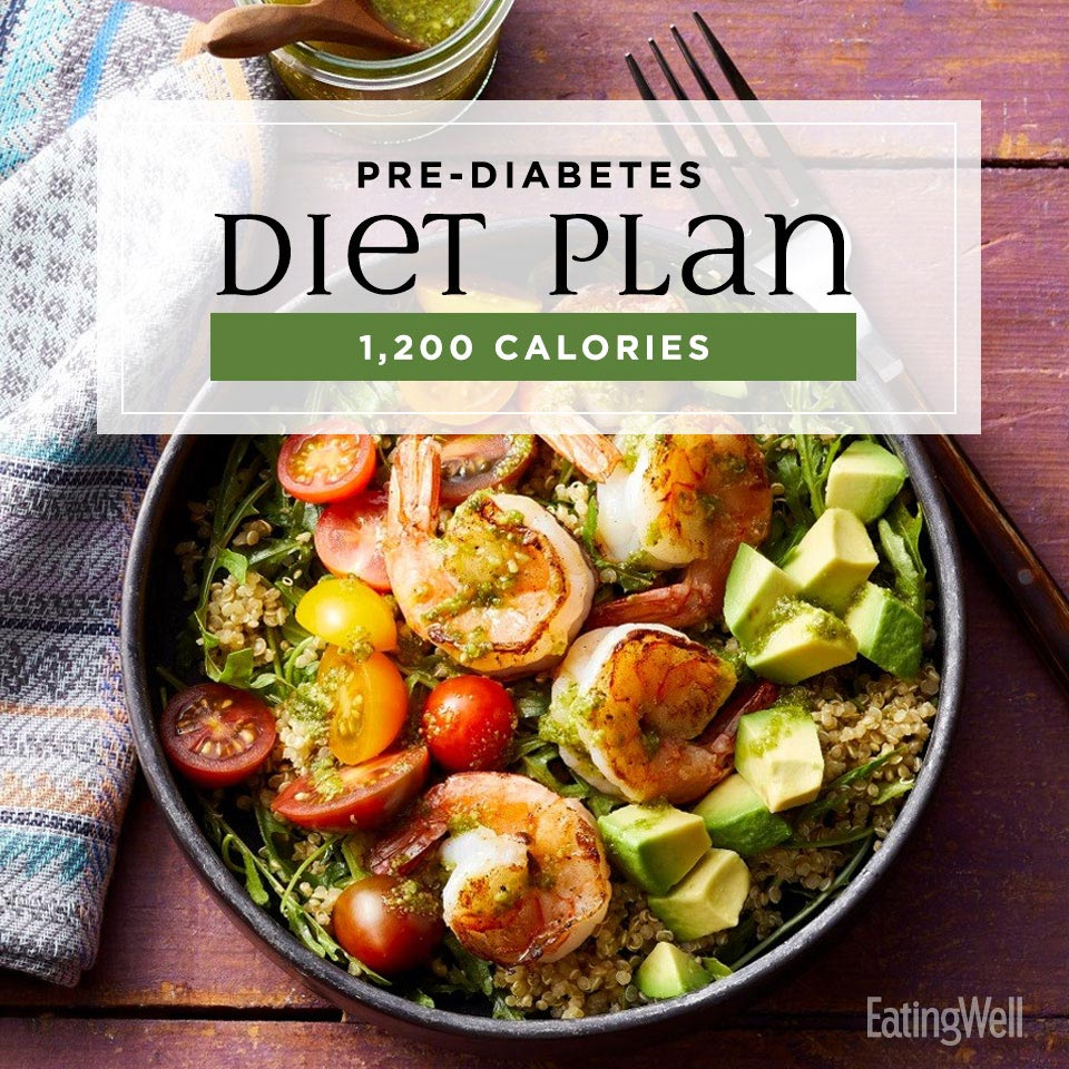 Diet Plan For Pre Diabetes EatingWell Diabetic Diet Plan Diet Plan For Pre Diabetes EatingWell Diabetic Diet Plan